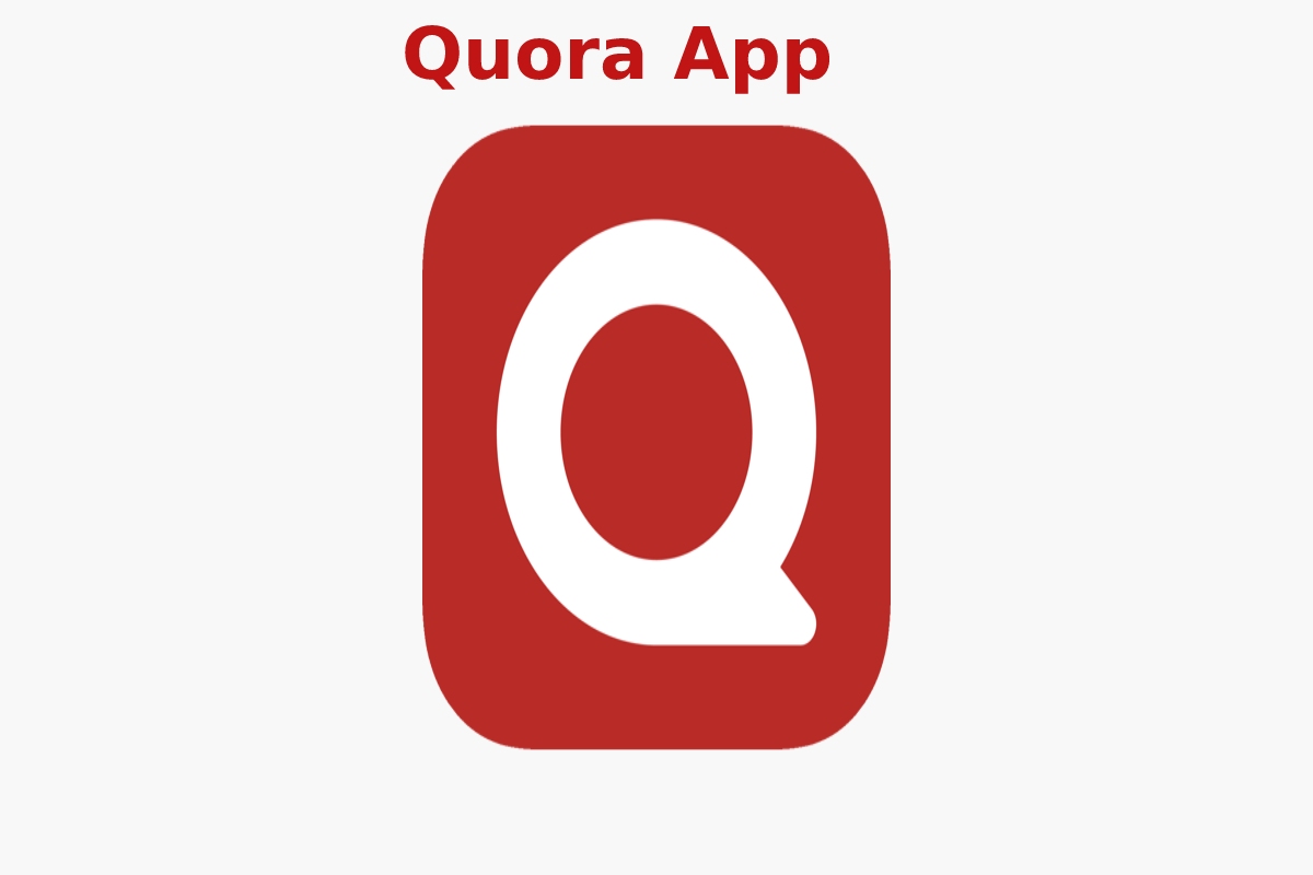What is the Quora App? – Answer Questions, Upvote Downvote and More